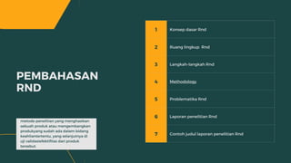 Rnd Metode Pengembangan dalam Penelitian | PPTX