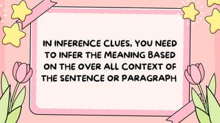 Understanding and Using Inference Clues in Context Clues for Better ...