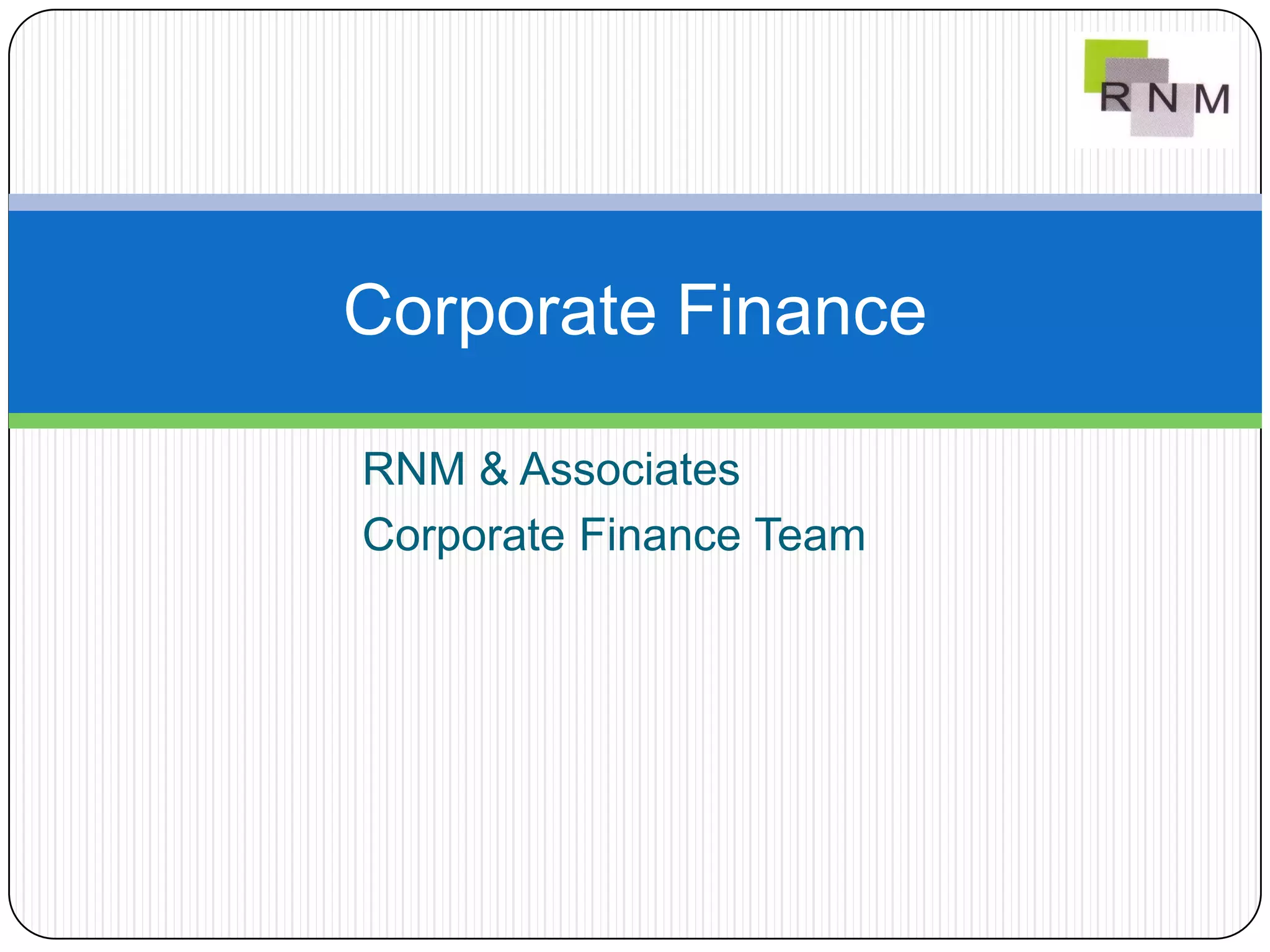 RNM Corporate Finance | PPT