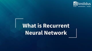 Introduction to Recurrent Neural Network | PDF