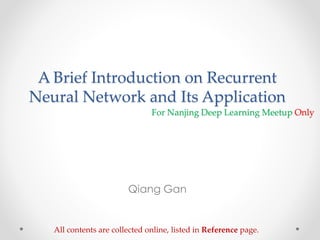 A Brief Introduction on Recurrent Neural Network and Its Application | PPT