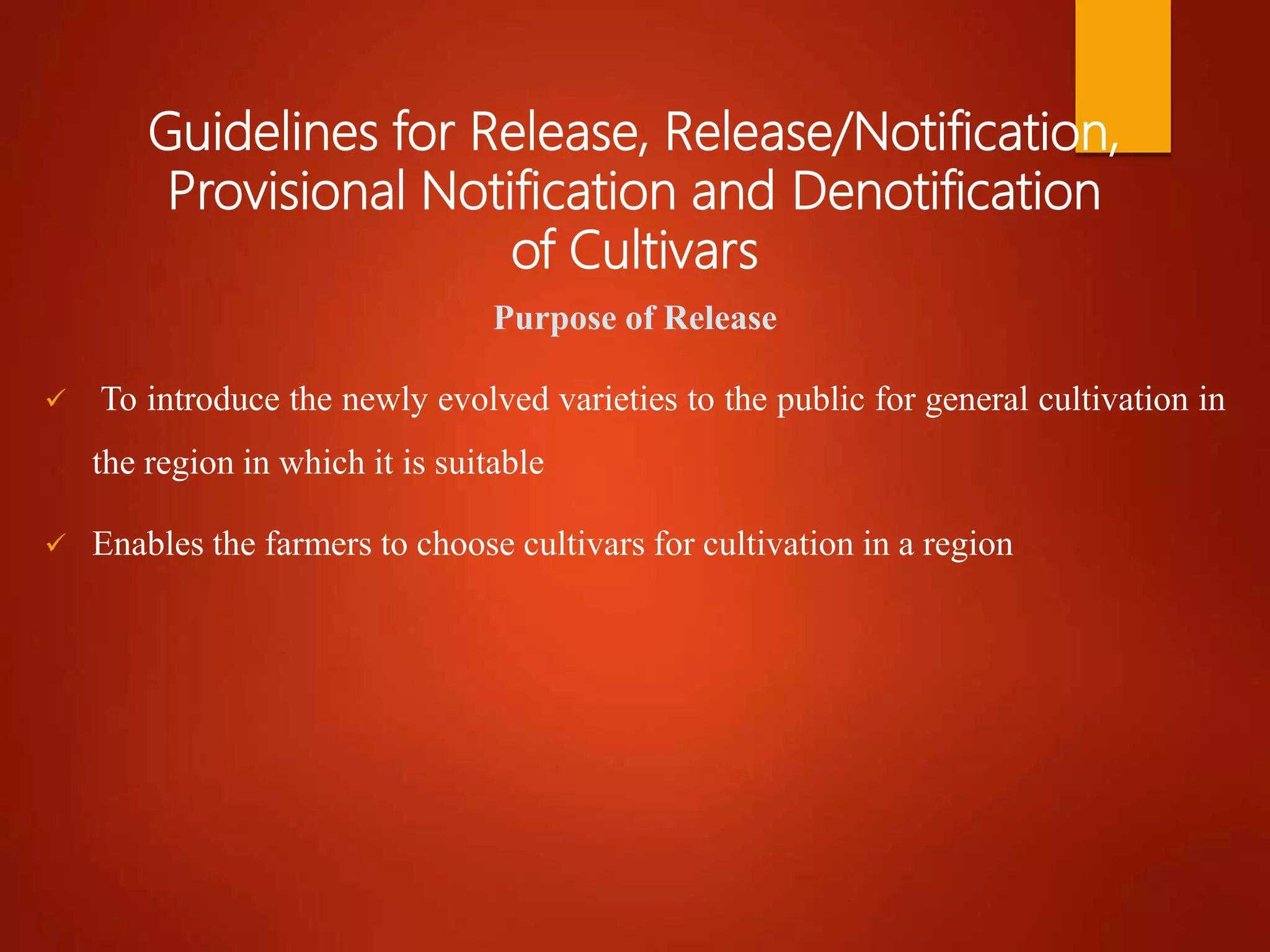 release and notification of variety in india | PPTX