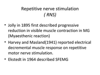 REPETITIVE NERVE STIMULATION (RNS) | PPT