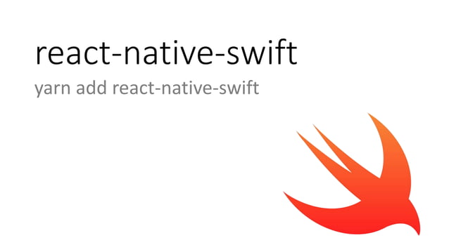 Making Swift Native Modules in React Native | PPT