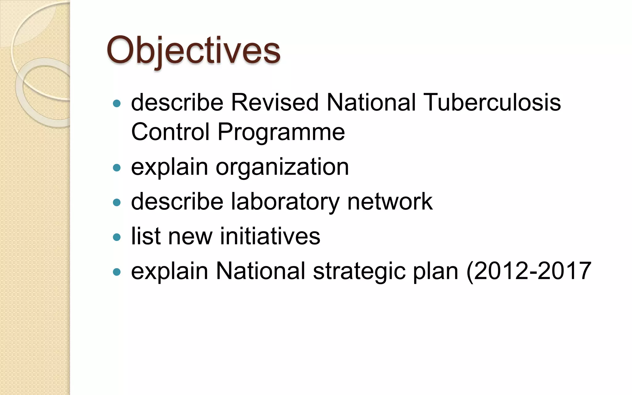 Revised national tuberculosis control programme (RNTCP) in India | PPTX