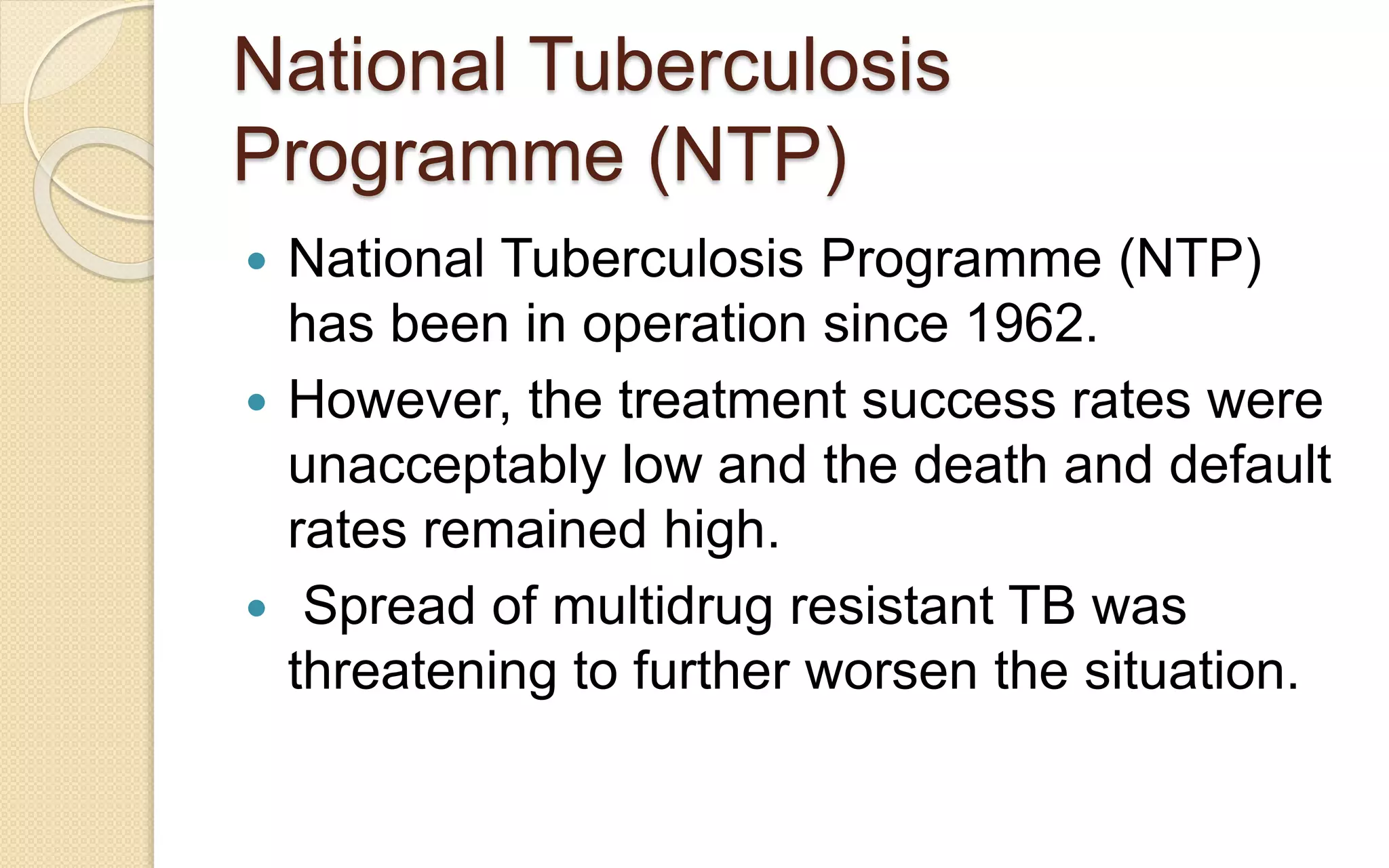 Revised national tuberculosis control programme (RNTCP) in India | PPTX
