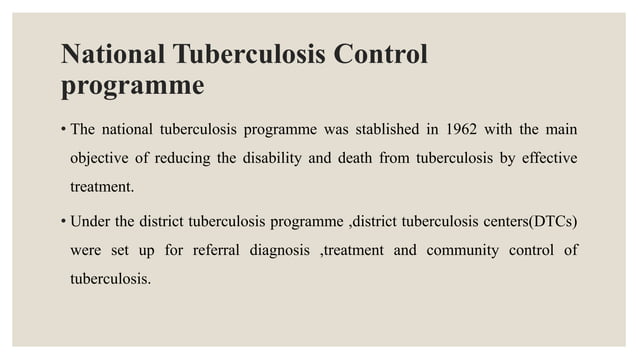 Revised National Tuberculosis Control programme.pptx | Infectious ...