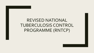 RNTCP 2019 | PPT