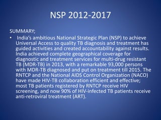 Rntcp and national strategic plan(nsp) for tb | PPTX