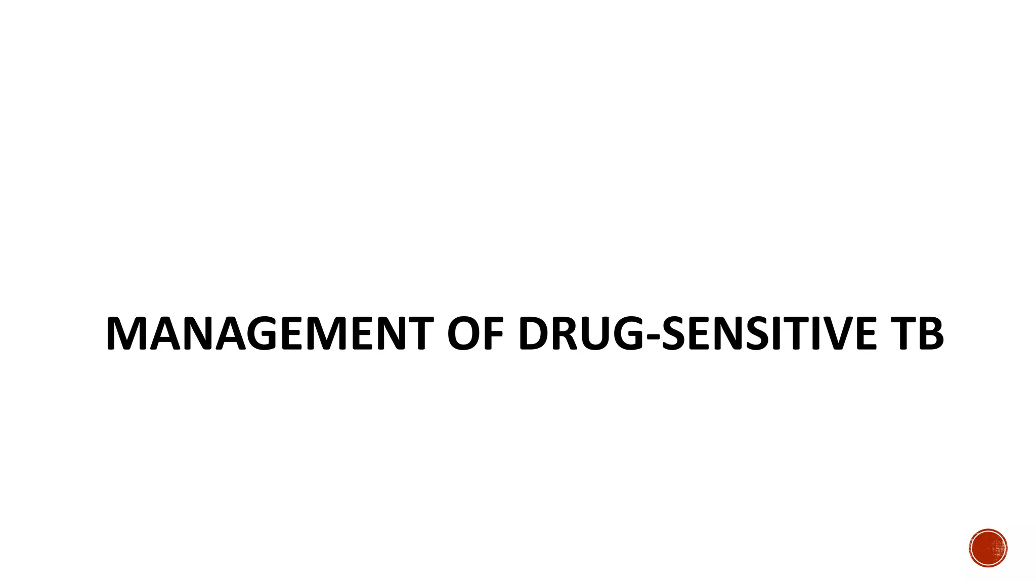 RNTCP guidelines for tuberculosis management: Extended version | PPTX