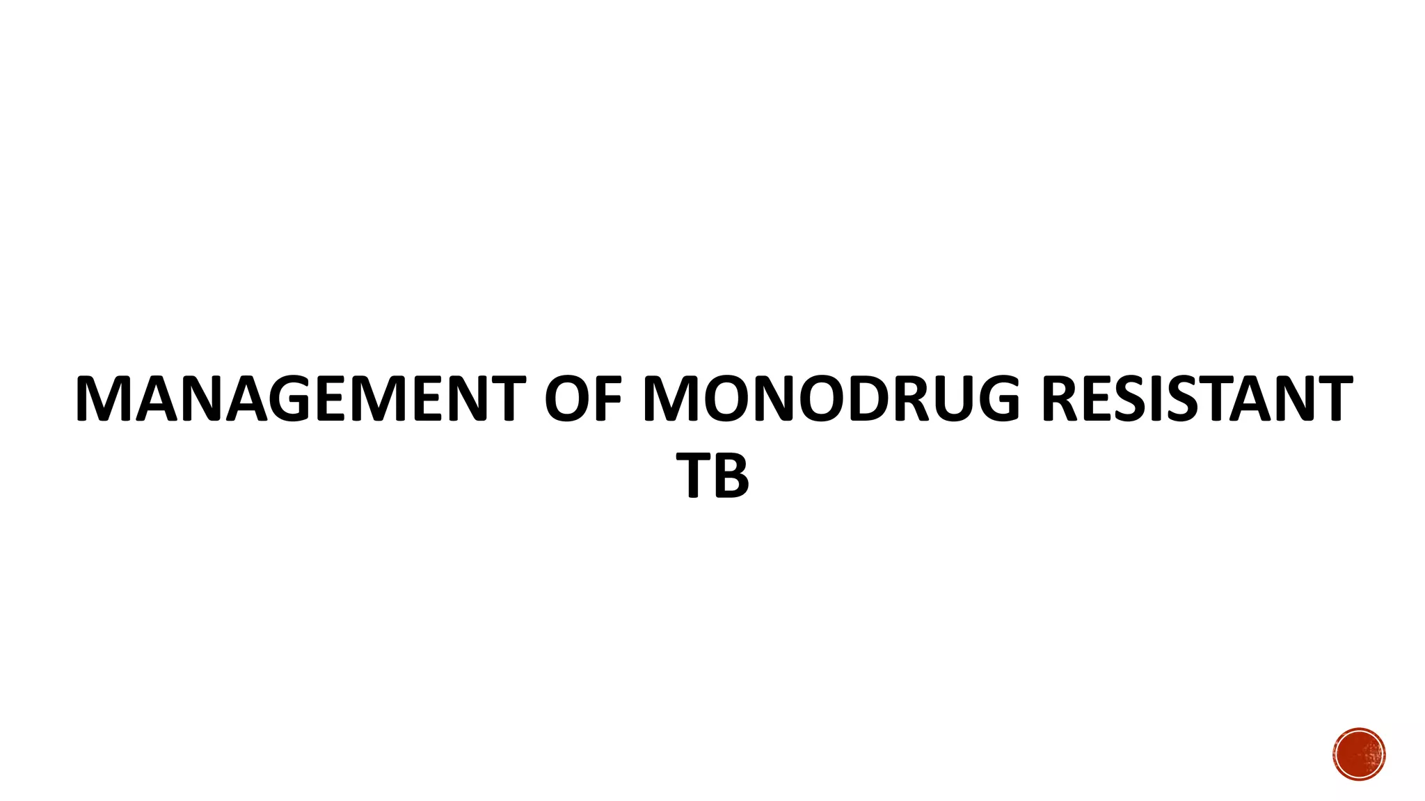 RNTCP guidelines for tuberculosis management: Extended version | PPTX