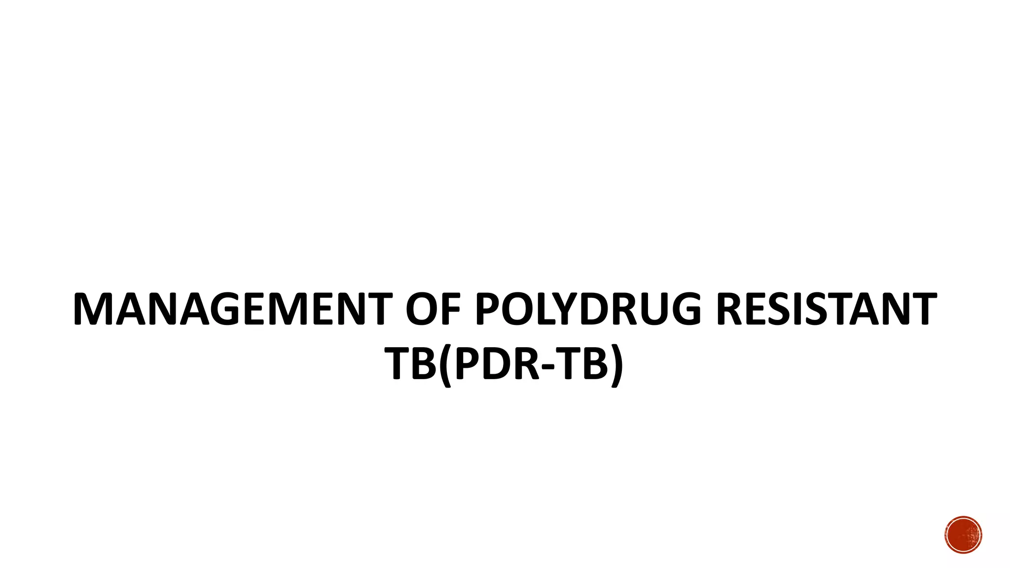 RNTCP guidelines for tuberculosis management: Extended version | PPTX