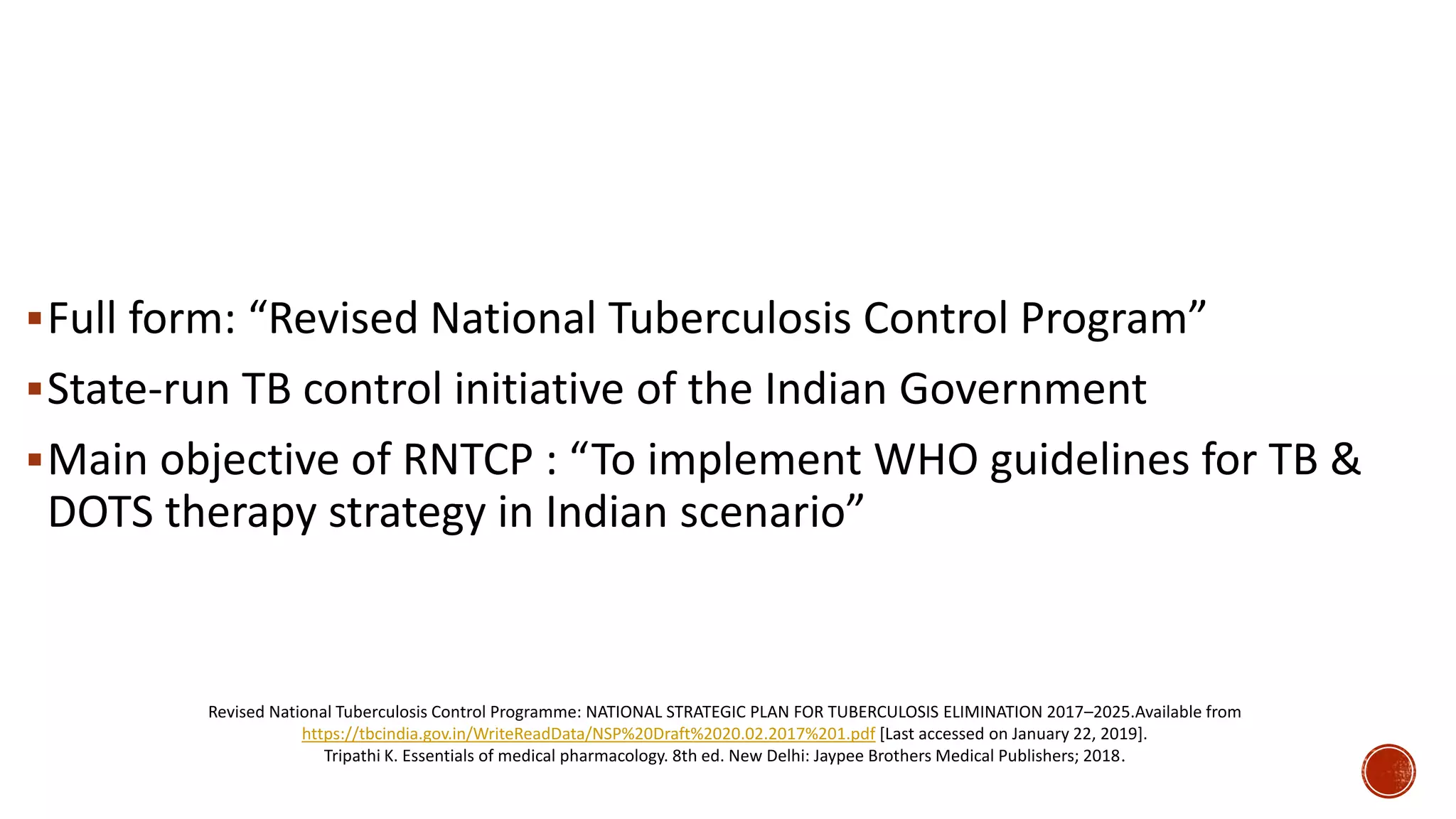 RNTCP guidelines for tuberculosis management: Extended version | PPTX