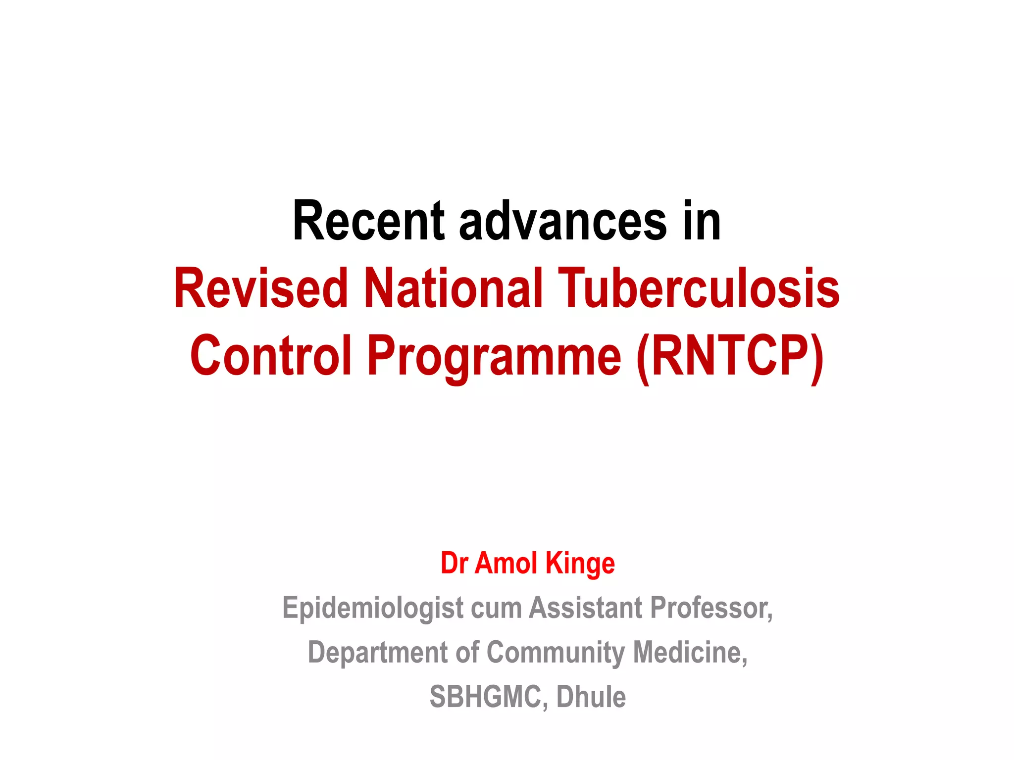 Revised National Tuberculosis Control Program | PPTX