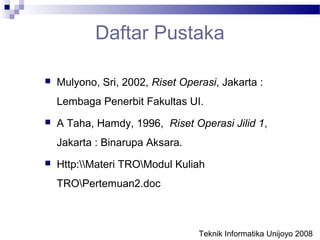 Ro 2-pengenalan-riset-operasional1 | PPT
