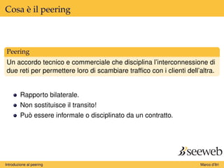 Introduzione al peering | PPT