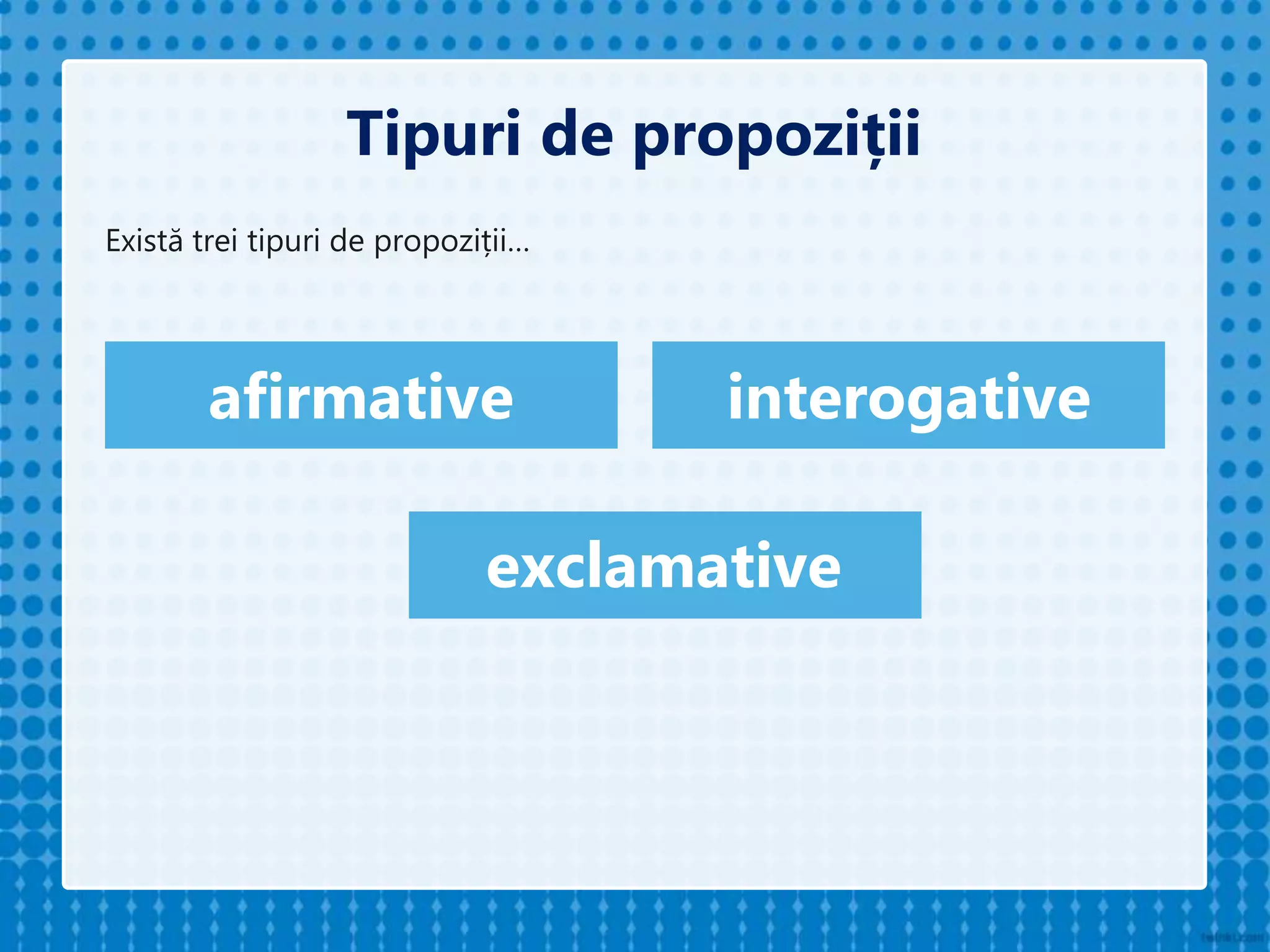 tipuri-diferite-de-propoziii-prezentare-powerpoint_ver_1.pptx