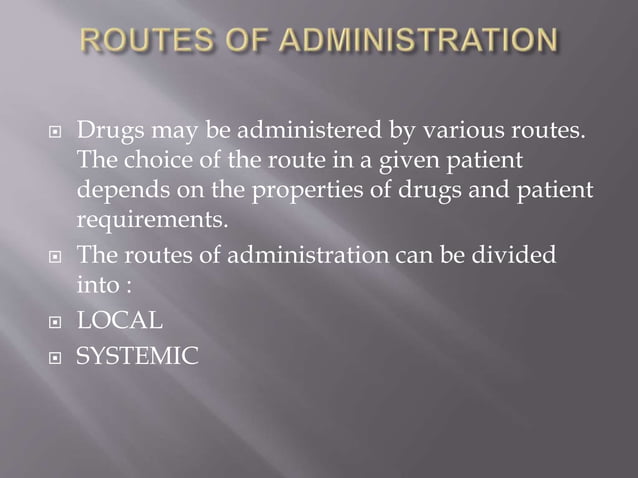 Routes of administration...pharmacology | PPT