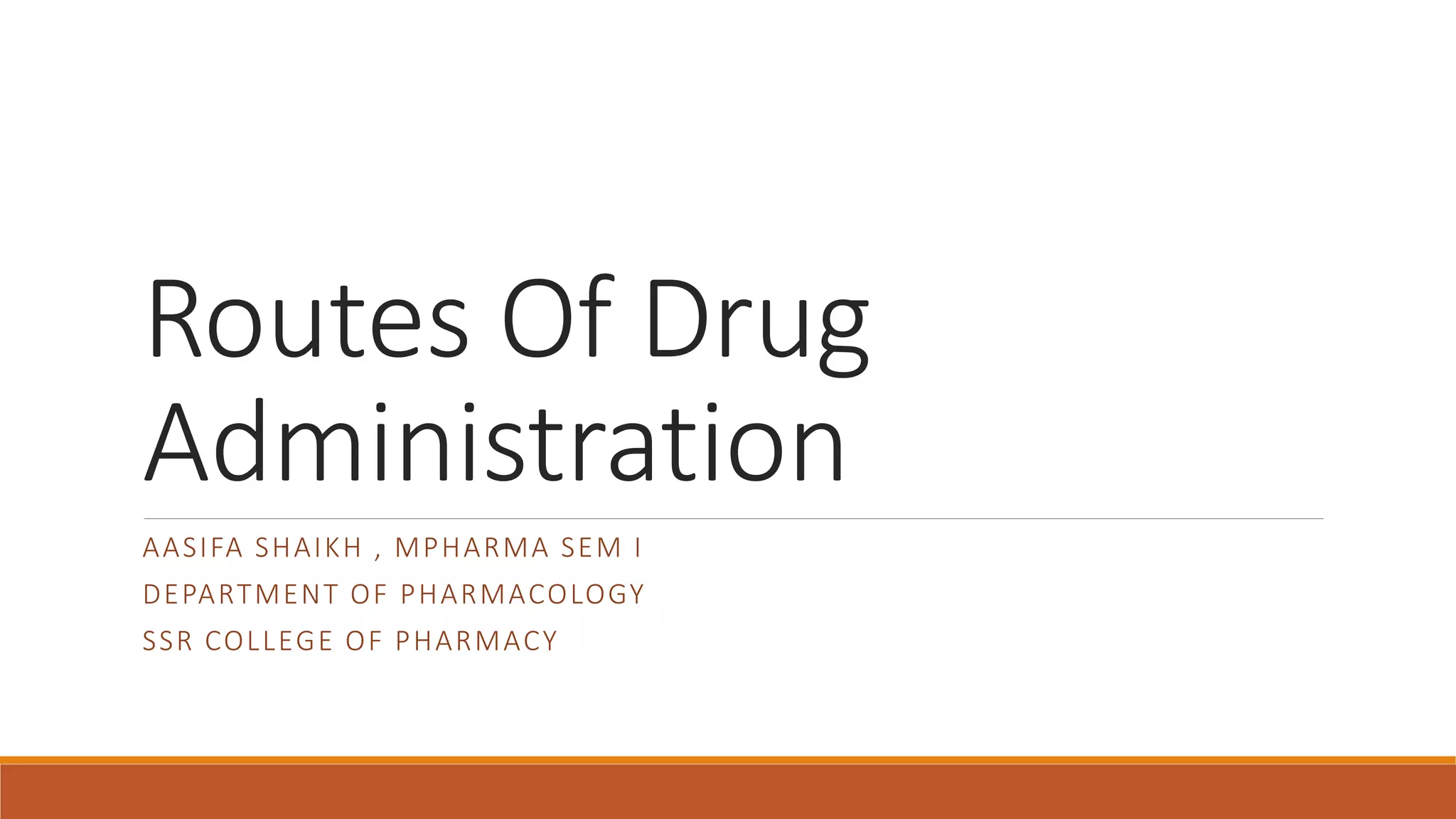 Route of administration | PPTX