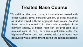 Road-Bed-Construction PPT report- Construction materials and testing | PPTX