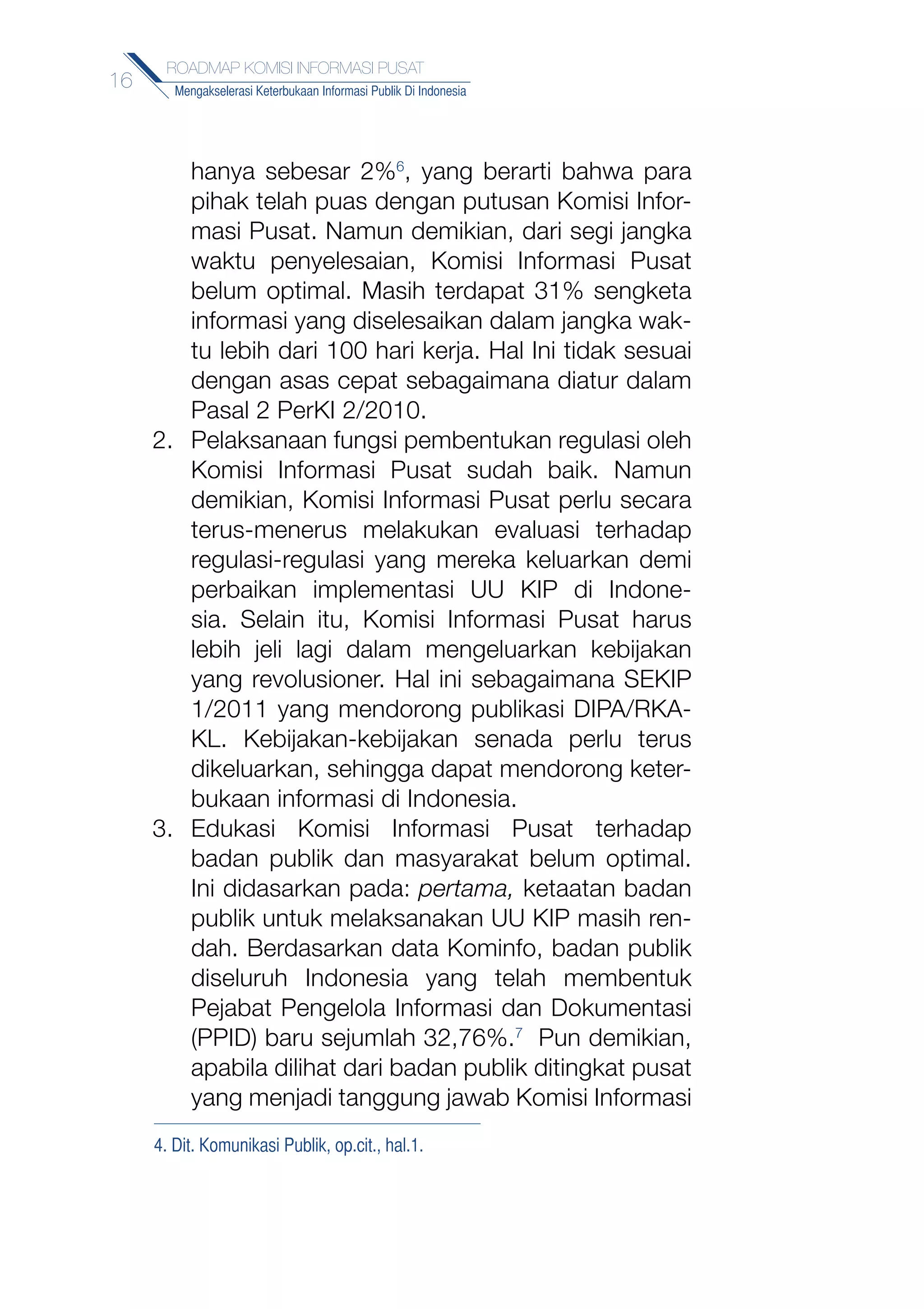 Roadmap Komisi Informasi Pusat | PDF