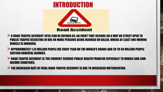 ROAD ACCIDENT | PPT