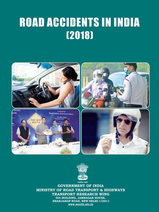 Road Accidents in India - 2018 Report | PDF