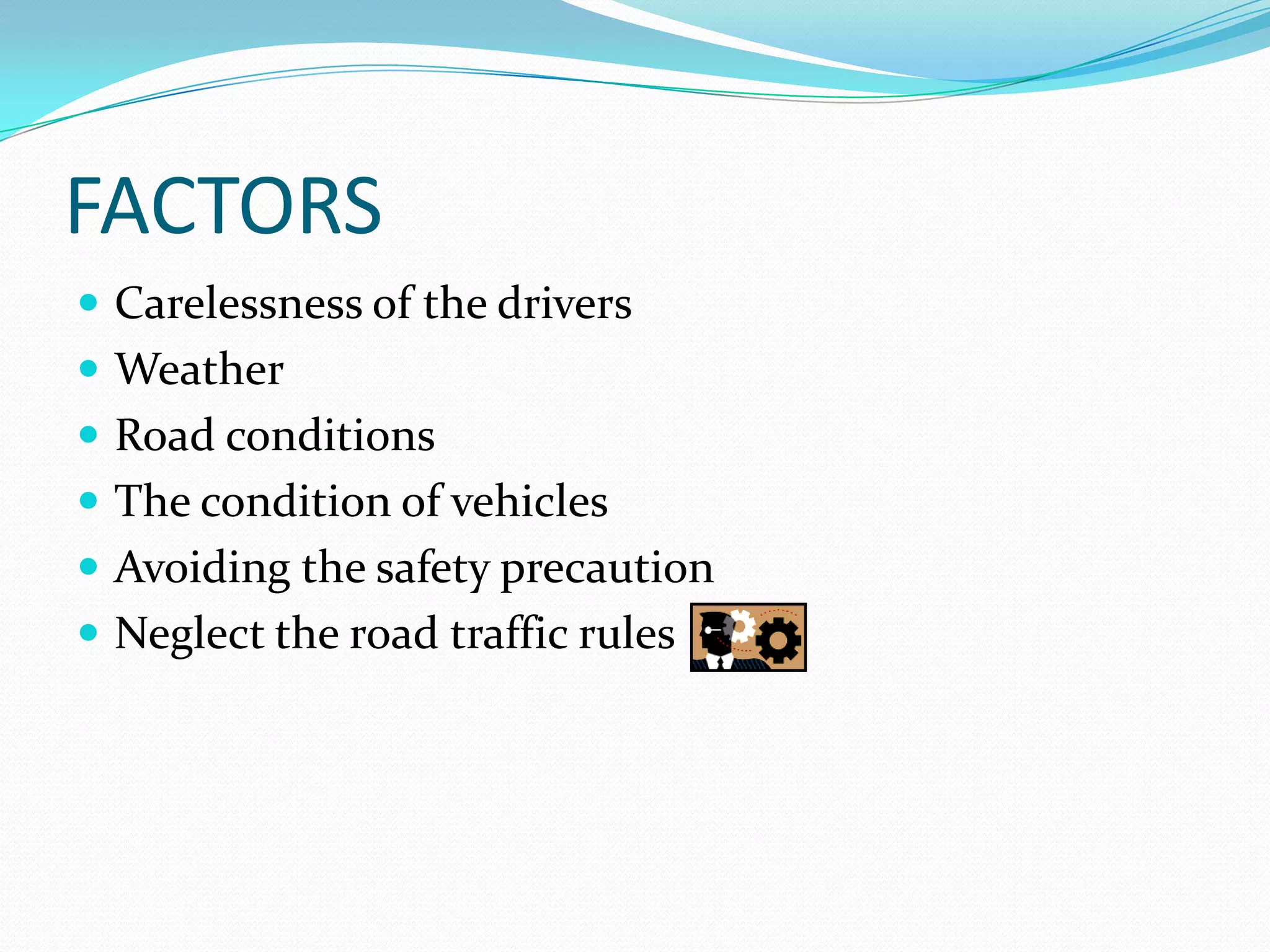Road accident | PPTX | Auto Safety | Automotive