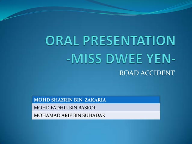 Road accident | PPTX | Auto Safety | Automotive