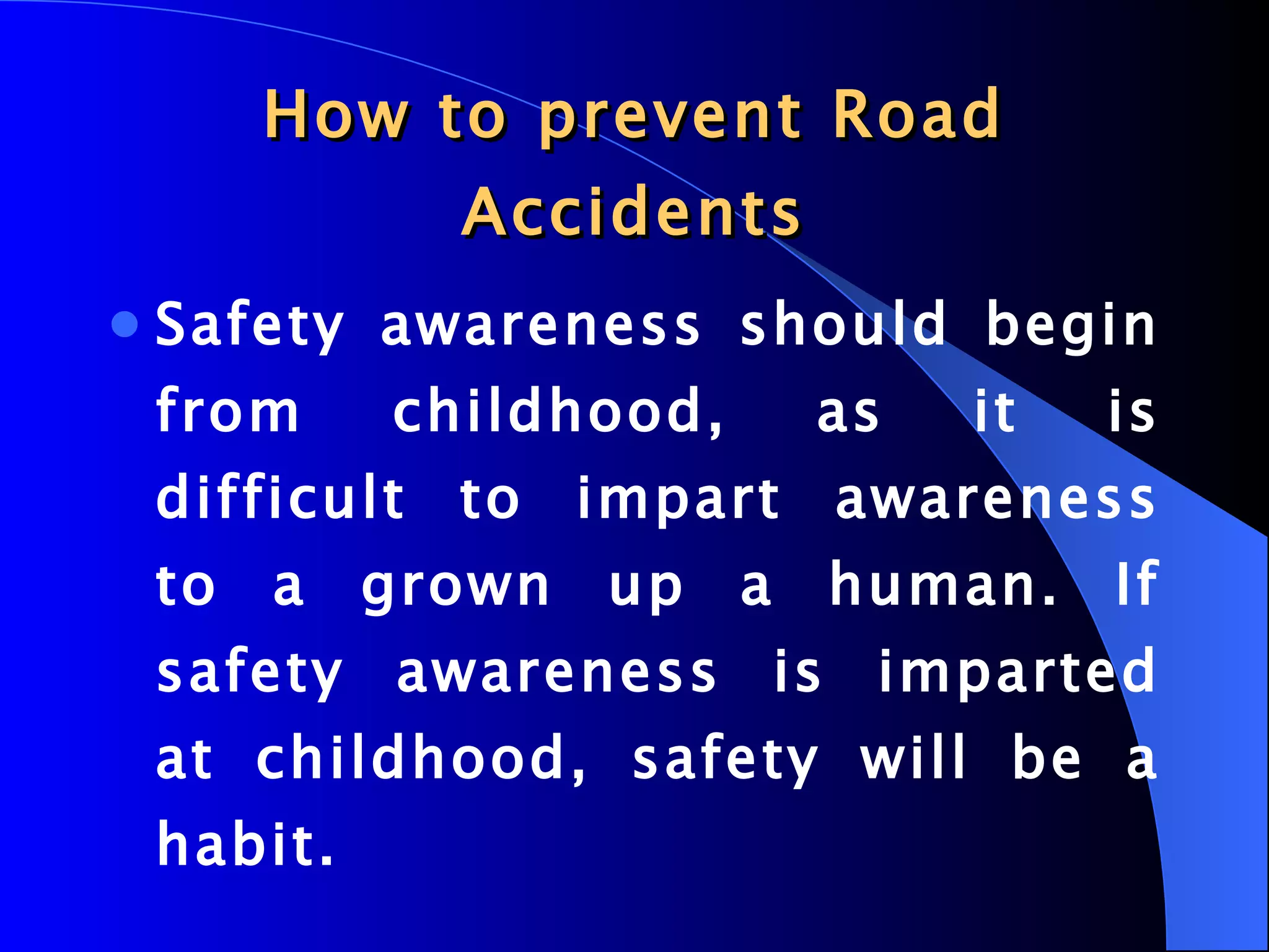 Road Accident Prevention PowerPoint Presentation with Photos | PPT