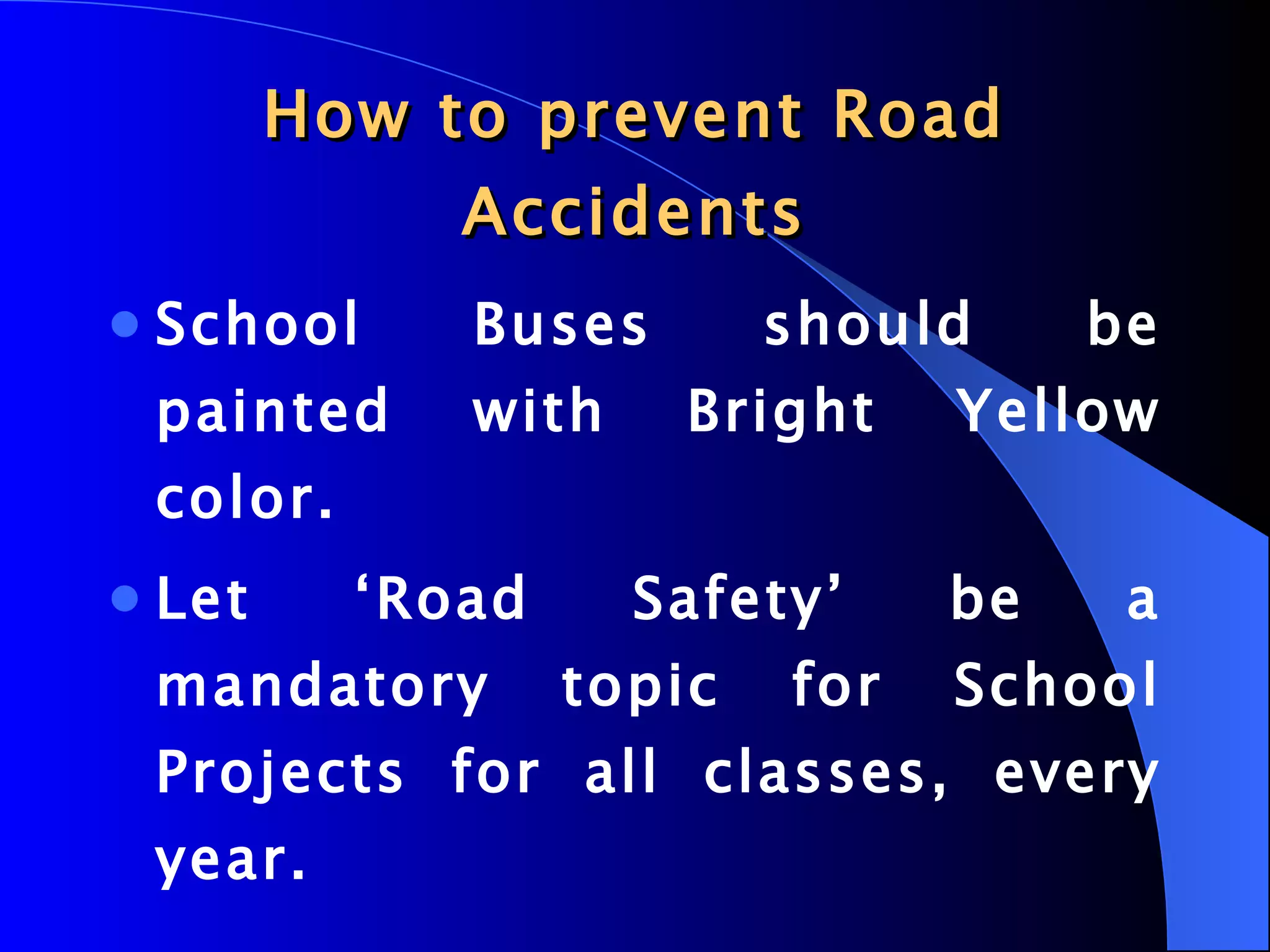 Road Accident Prevention PowerPoint Presentation with Photos | PPT