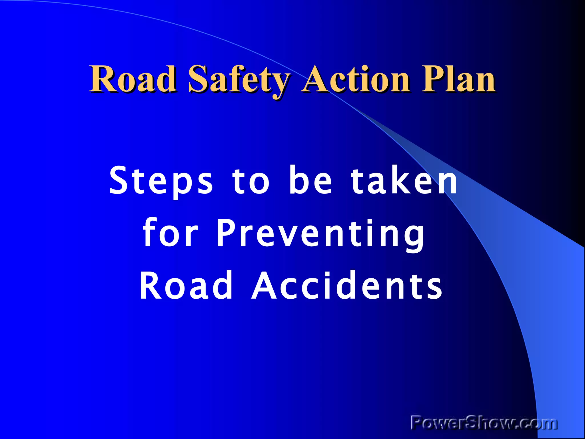 Road Accident Prevention Free Pps | PPS