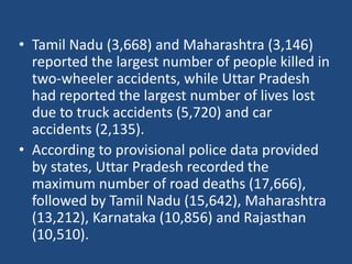 Road Accidents in India - Facts & Stats | PPTX