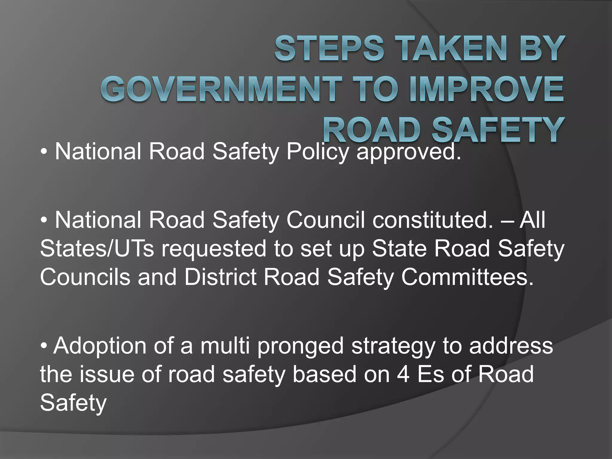 ROAD ACCIDENTS - NUMBERS AND PREVENTIVE MEASURES.ppt
