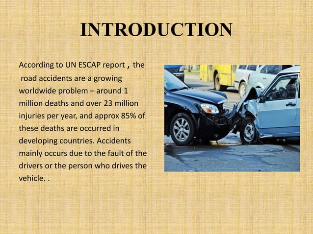 ROAD ACCIDENTS ppt . xlx.pptx by Lps Eldeco | PPT