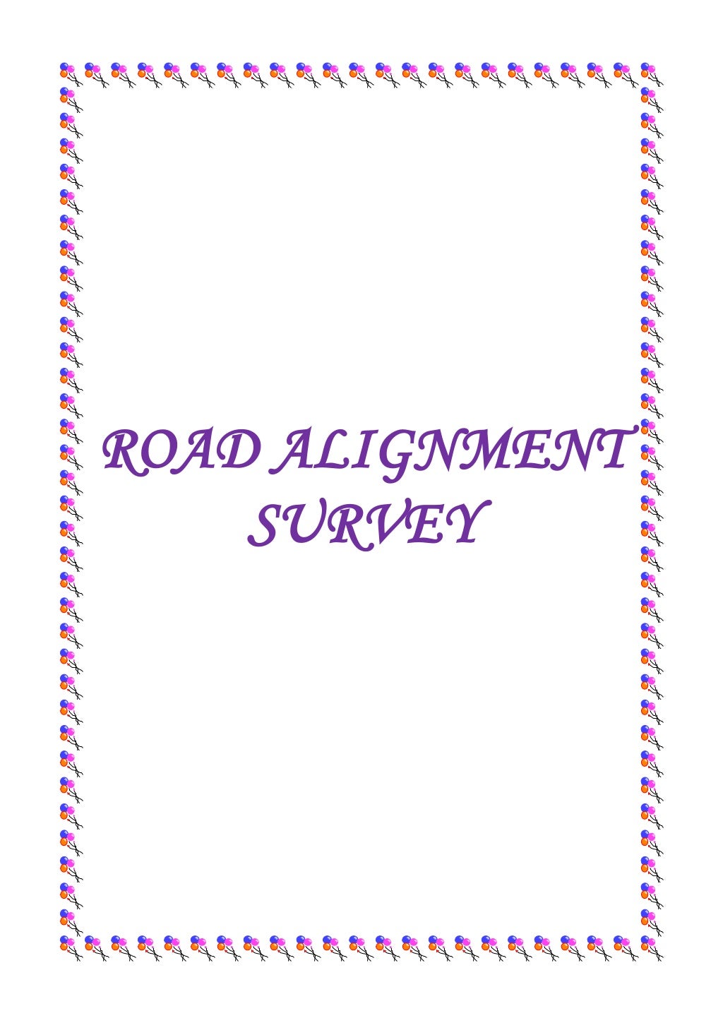 Road Alignment Survey 01