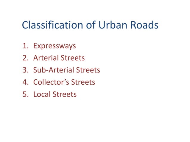 Classification of Urban Roads | PPTX