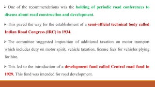 Road Development plans of India-Transportation Engineering | PPTX