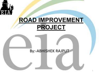 Road development projects. | PPT