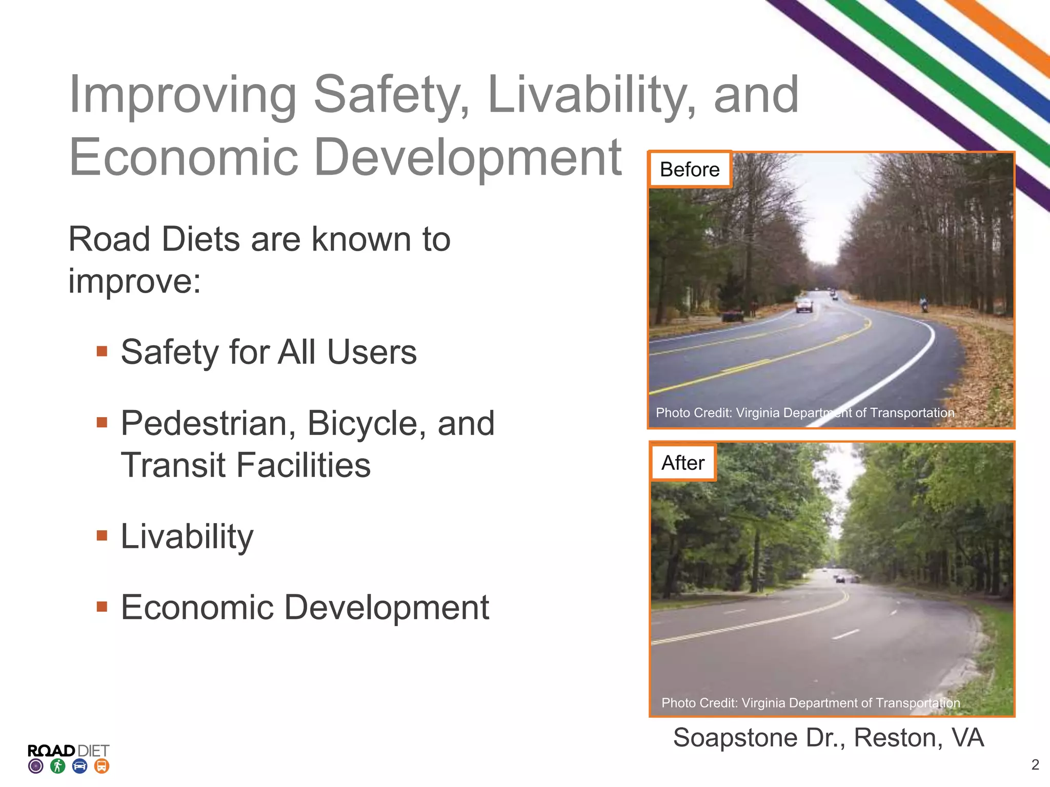 Road Diet: Improving Safety, Livability, and Economic Development | PPT