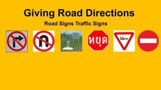 Road directions | PPT