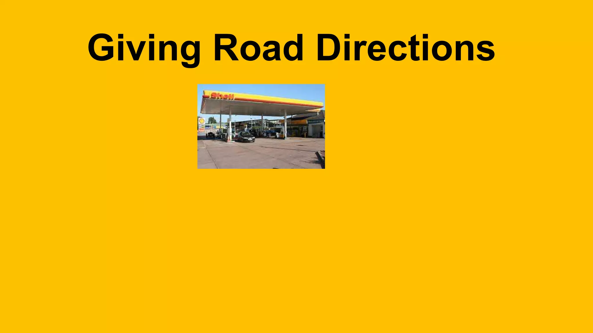 Road directions | PPTX