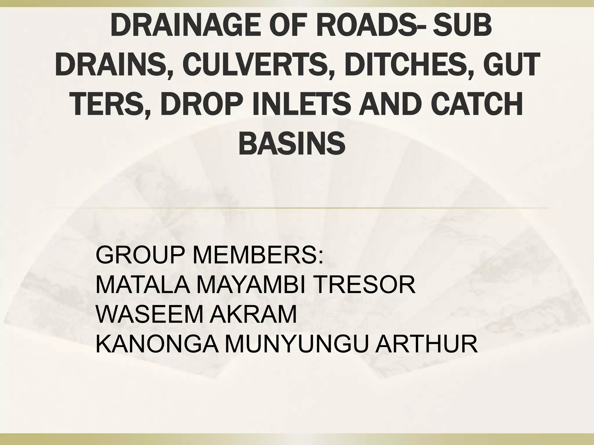 Road Drainage Systems for Stormwater Management | PPT