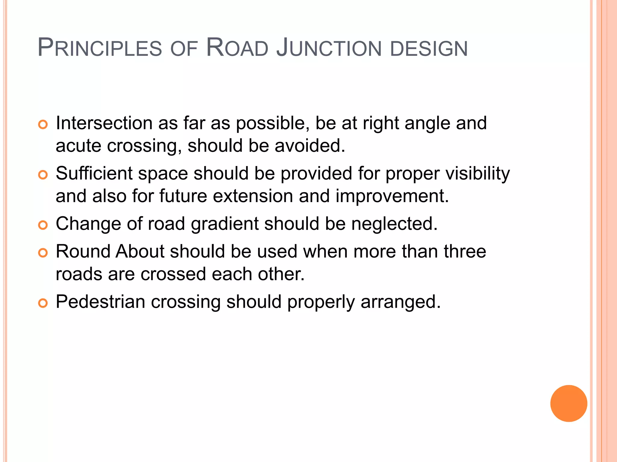 Road junction design, parking and signal design | PPTX