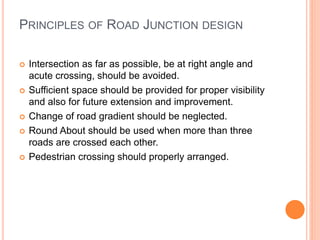 Road junction design, parking and signal design | PPTX