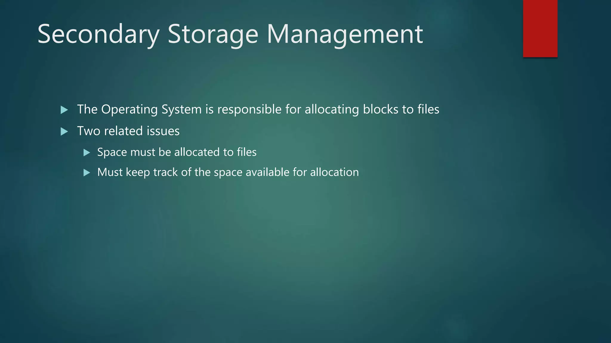Secondary Storage Management | PPTX