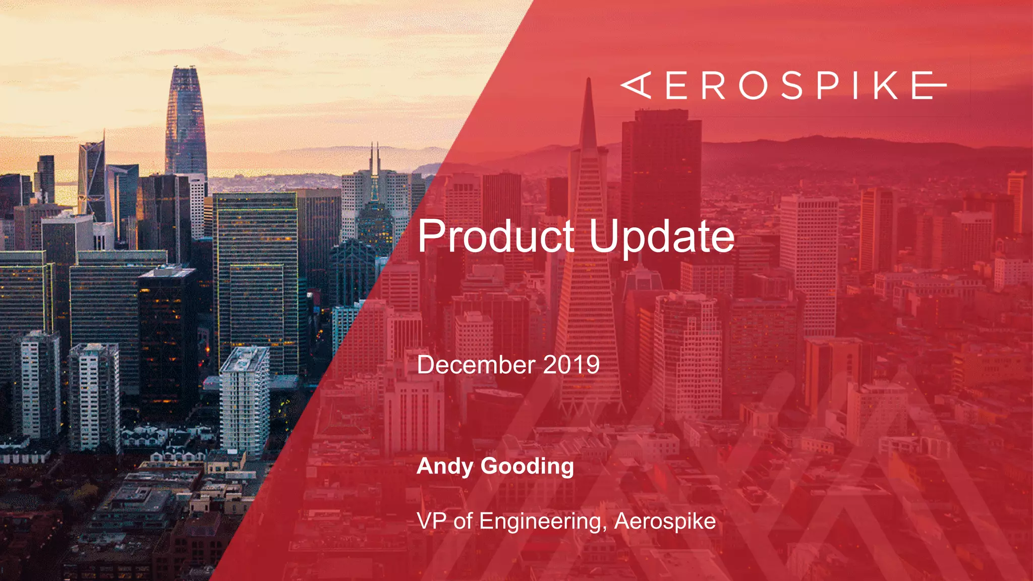 Aerospike Roadmap Overview - Meetup Dec 2019 | PDF