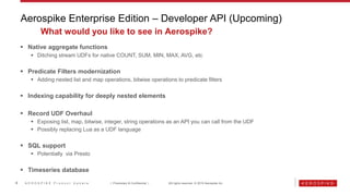 Aerospike Roadmap Overview - Meetup Dec 2019 | PDF