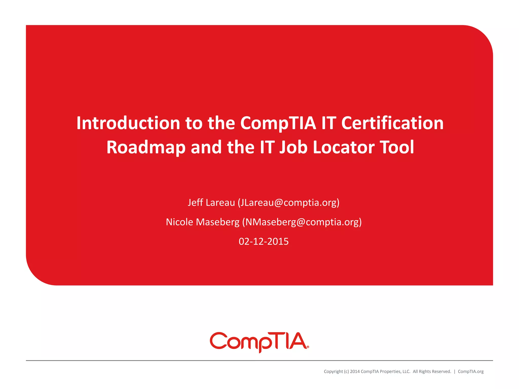 Introduction to the CompTIA Certification Roadmap and IT Job Locator ...