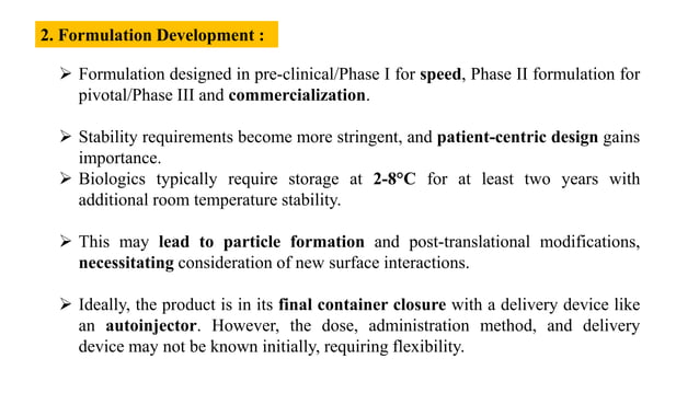Roadmap for Drug Product Development and Manufacturing of Biologics ...